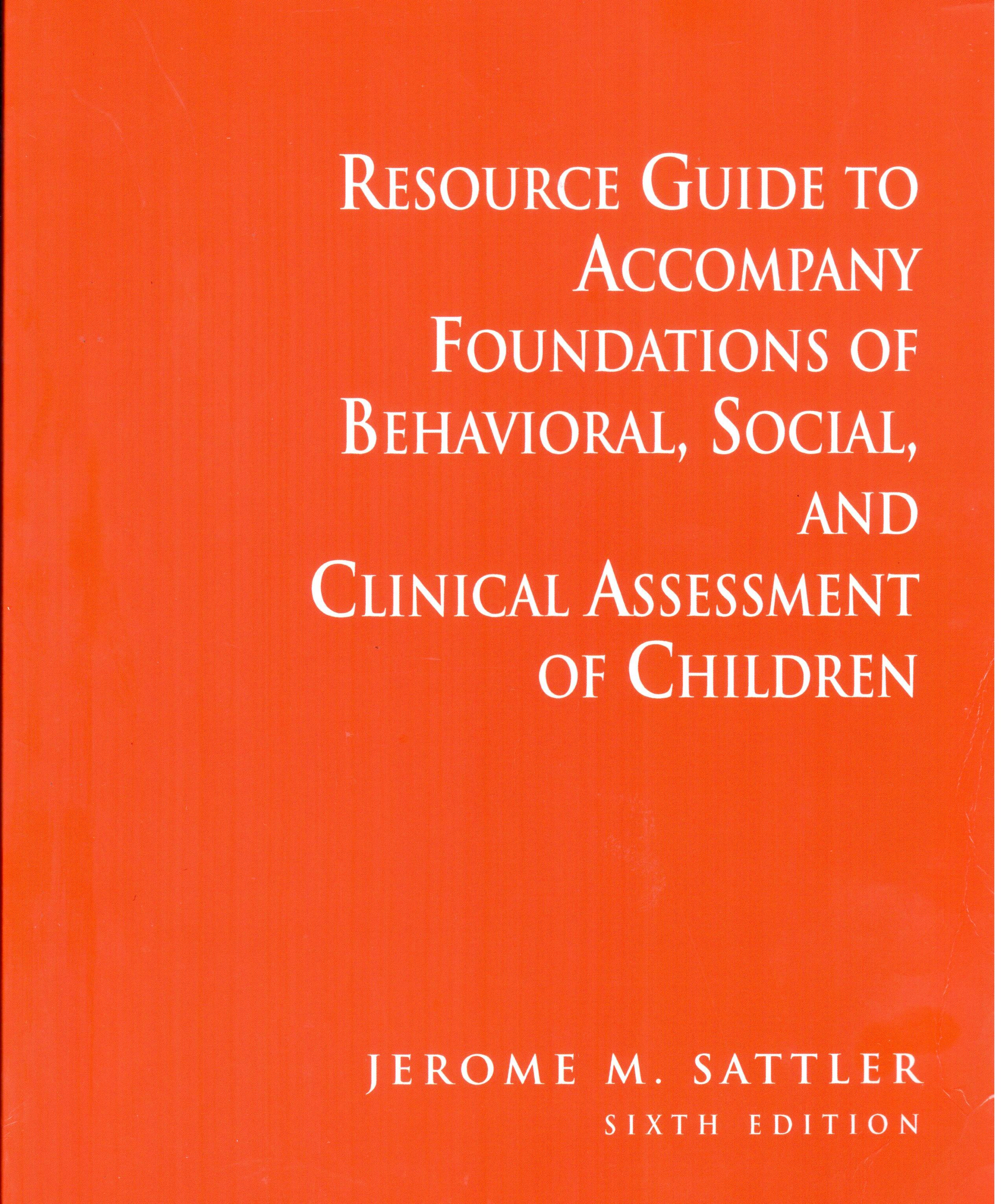Resource Guide to Accompany Foundations of Behavioral, Social, and ...